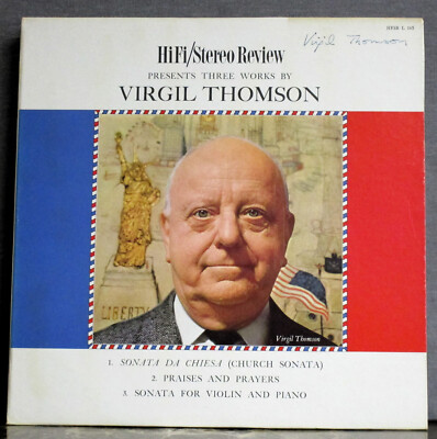 Three Works By Virgil Thomson HiFi/Stereo Review Autographed Near Mint ...