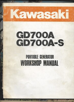 KAWASAKI PORTABLE GENERATOR GD700A GD700A-S Operator Workshop Manual ...