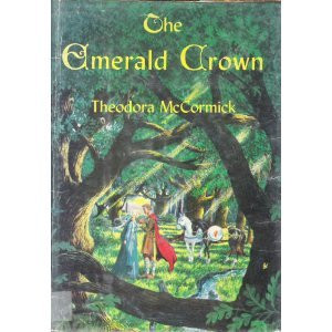 The Emerald Crown - Theodora McCormick - Acceptable - See condition ...