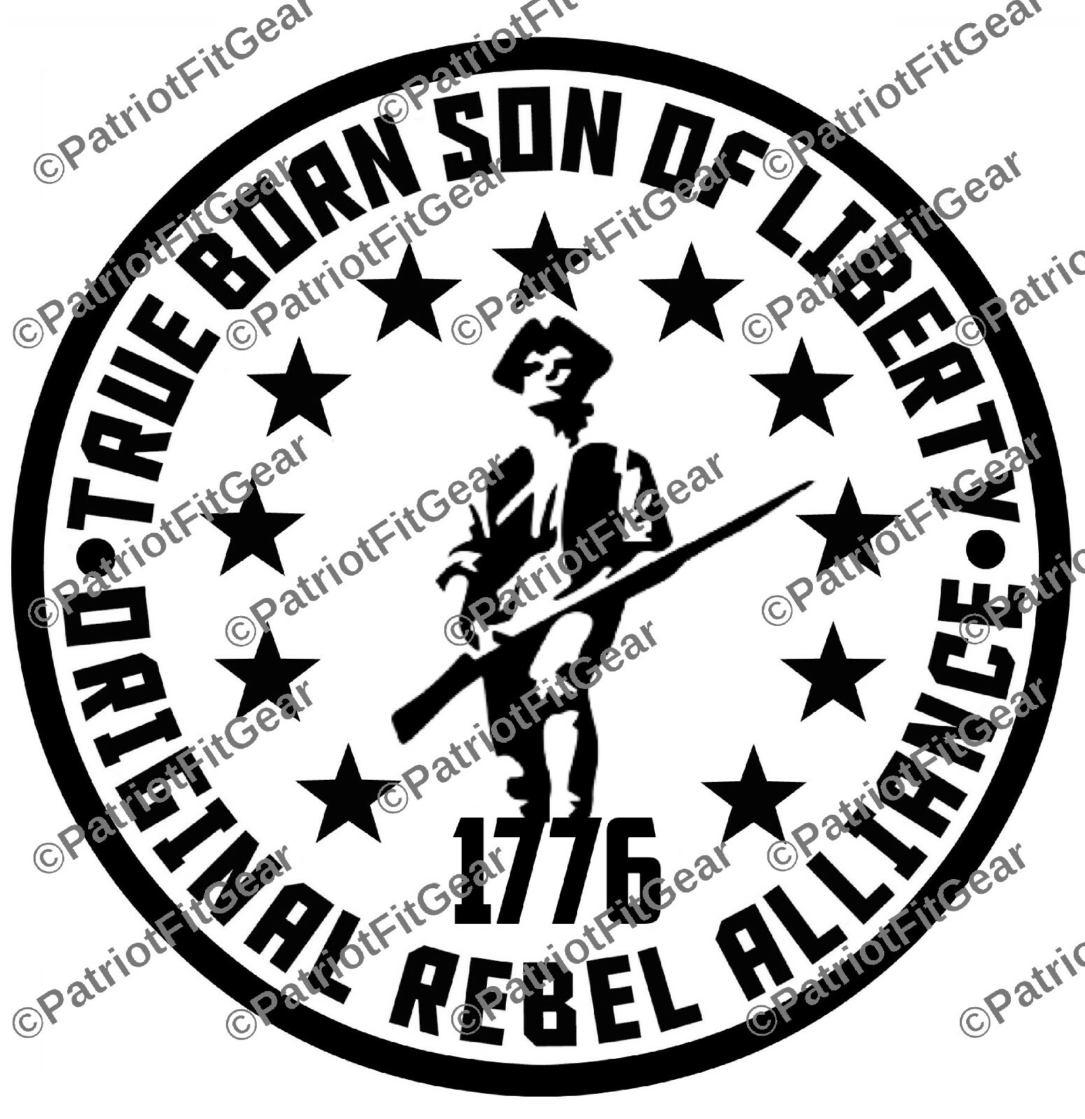 True Born Son Of Liberty,The Original Rebel Alliance,Gun Rights,2A ...
