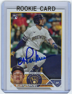 2023 BREWERS Blake Perkins signed ROOKIE card Topps #242 AUTO RC ...
