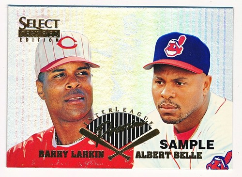1996 Select Certified Barry Larkin & Albert Belle Interleague Preview ...