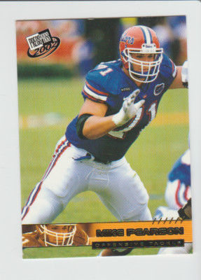 2002 Press Pass Gold #G35 Mike Pearson RC, Florida Gators legend | eBay