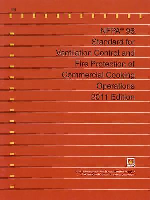 Nfpa 96: Standard for Ventilation Control and Fire Protection of ...