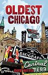 Oldest Chicago by David Anthony Witter (2011, Trade Paperback) for sale ...