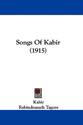 Songs of Kabir by Kabir (2009, Hardcover) for sale online | eBay