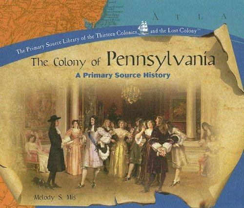The Primary Source Library of the Thirteen Colonies and the Lost Colony ...