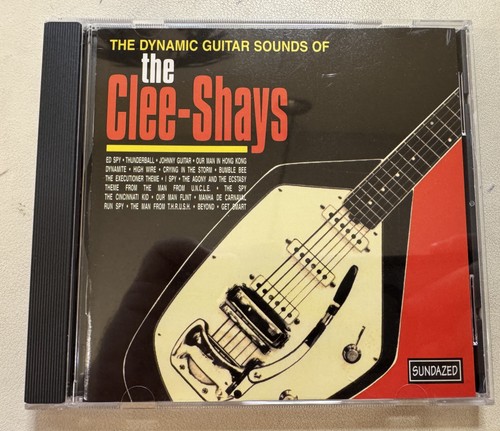 The Clee-Shays - The Dynamic Guitar Sounds Of The Clee-Shays (CD, Comp ...