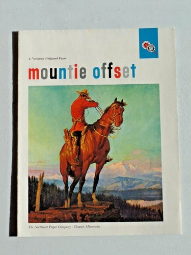 Vintage Mountie Advertising Print The Northwest Paper Company Minn ...