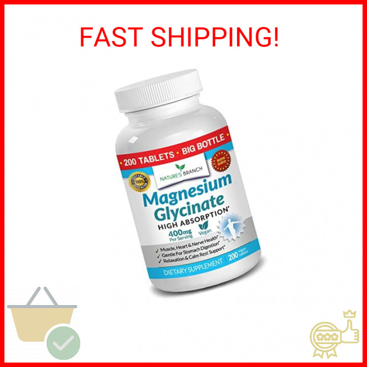 Magnesium Glycinate 400 mg - 200 Tablets - High Absorption, Non ...