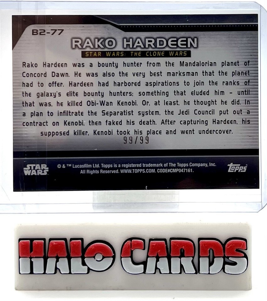 99/99 PACK FRESH 2021 STAR WARS RAKO HARDEEN Topps Bounty Hunters Green #B2-77 | eBay
