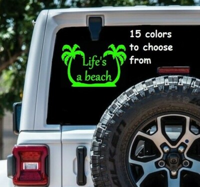 8 Sizes Life's a Beach Palm Trees Car Window Decal Sticker Tablet ...