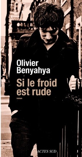 Si le froid est rude, Olivier Benyahya | eBay