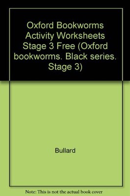 Oxford Bookworms Activity Worksheets Stage 3 Free, Bullard | eBay