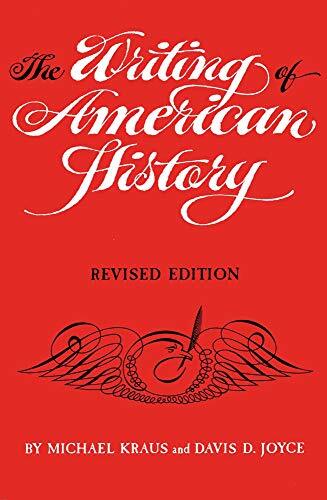 The Writing of American History, Revised Edition 9780806122342| eBay
