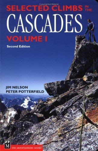 Cascades by Jim Nelson and Peter Potterfield (2003, Trade Paperback ...