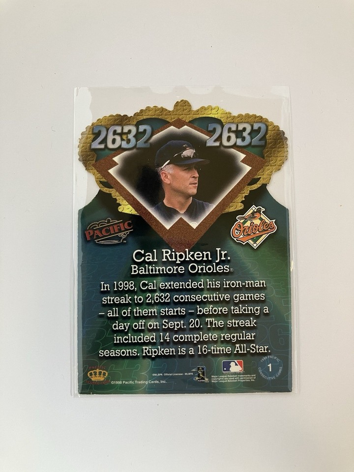Cal Ripken Jr. 1998 Pacific Crown #1 2632 Consecutive Games Die Cut ...