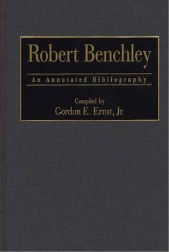 Gordon E. Ernst Robert Benchley (Relié) 9780313293214 | eBay