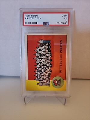 1963 TOPPS #151 PIRATES TEAM PSA 3 | eBay