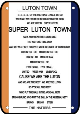 LUTON TOWN SONG CHANT METAL SIGN PLAQUE | eBay UK