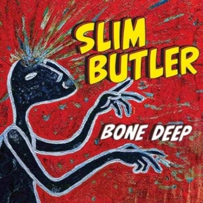 Slim Butler Bone Deep (CD) (UK IMPORT) | eBay