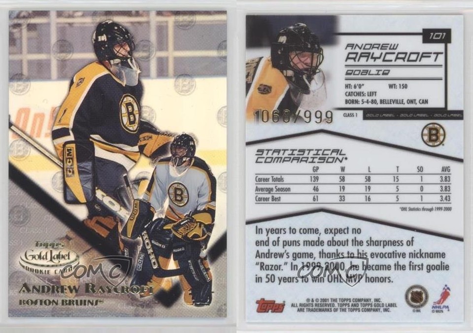 2000-01 Topps Gold Label Class 1 68/999 Andrew Raycroft #101 Rookie RC ...