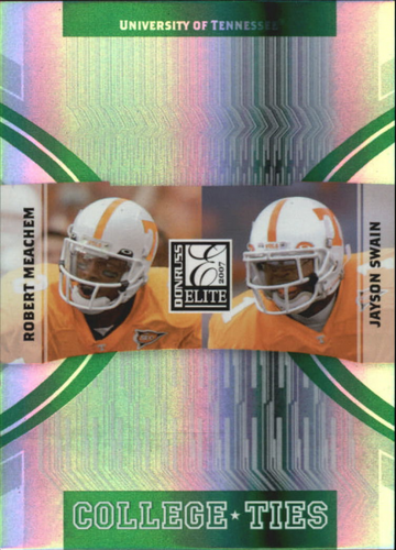 2007 Donruss Elite - College Ties Robert Meachem, Jayson Swain #CT-8 ...