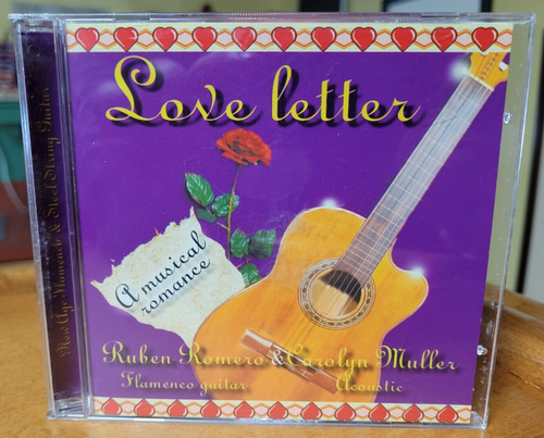 RUBEN ROMERO & CAROLYN MULLER Love Letter Acoustic Flamenco Guitar CD ...