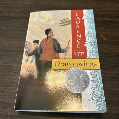 Dragonwings : A Newbery Honor Award Winner by Laurence Yep (2001, Trade ...