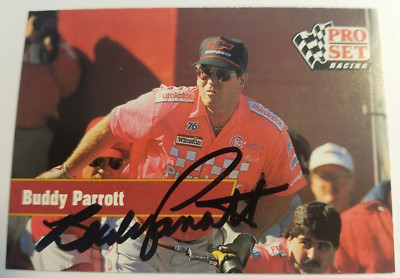 BUDDY PARROTT 1991 Pro Set #31 Nascar Racing Autographed Card | eBay