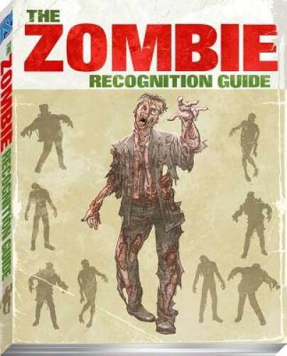 Zombie Recognition Guide - Paperback By Bevard, Robby - VERY GOOD ...