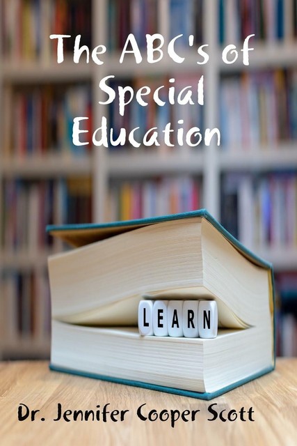 The Abc's of Special Education von Jennifer Cooper Scott (2019 ...