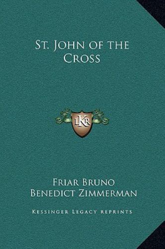St John of the Cross by Benedict Zimmerman and Friar Bruno (2010 ...