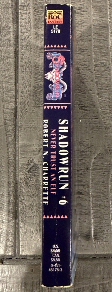 Shadowrun: Never Trust An Elf by Robert Charrette; First Printing (1992 ...