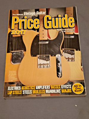 The Official Vintage Guitar Magazine Price Guide 2017 Greenwood ...