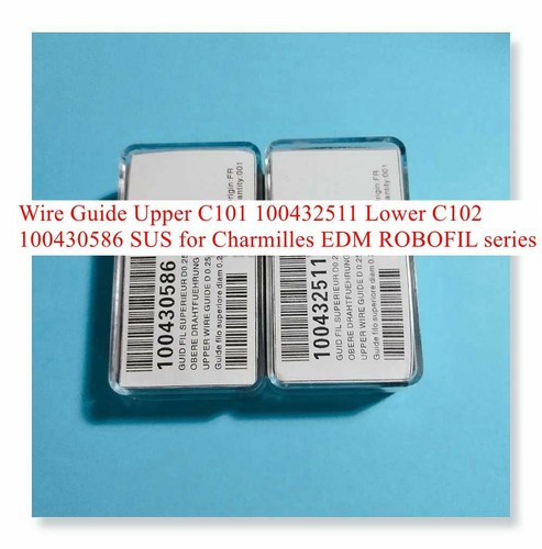 Wire Guide Upper C101 100432511 Lower C102 100430586 SUS for Charmilles EDM/ | eBay
