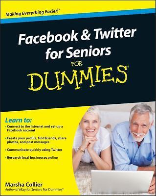 Facebook and Twitter For Seniors For Dummies by Collier, Marsha, Acceptable Book 9780470637548| eBay