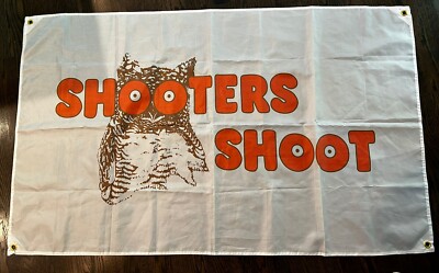 Shooters Shoot Hooters Funny meme 3x5 Ff Flag College Banner frat dorm ...