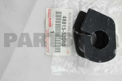 4881552080 Genuine Toyota BUSH, FRONT STABILIZER BAR, NO.1 48815-52080 ...