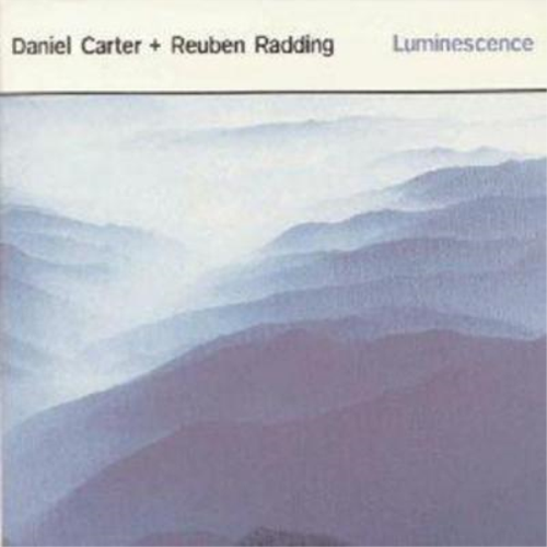 Daniel Carter & Rueben Radding Luminescence (CD) Album 642623302521 | eBay