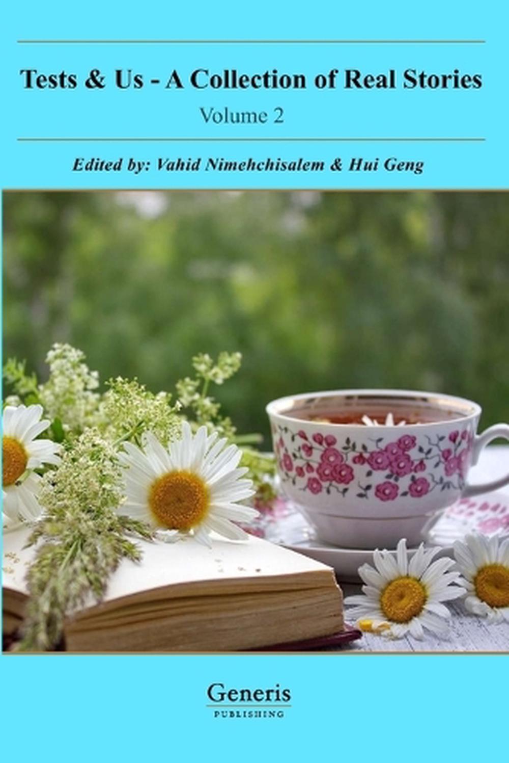 Tests & Us - A Collection of Real Stories by Hui Geng Paperback Book ...