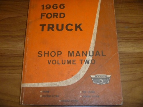 1966 Ford F100 Truck Engine Exhaust Fuel Cooling Service Repair Manual ...