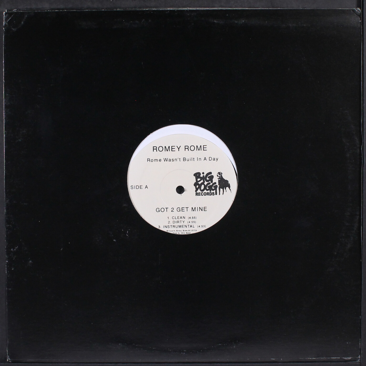 ROMEY ROME: got 2 get mine BIG DOGG 12" Single 33 RPM | eBay
