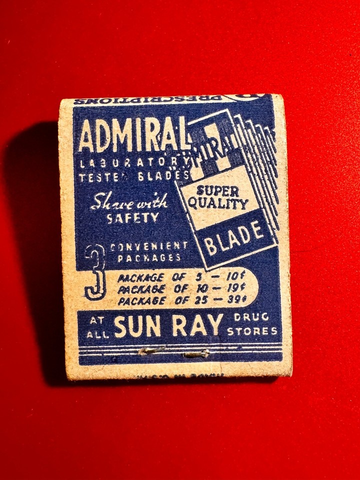 MATCHBOOK - SUN RAY DRUG CO - ADMIRAL LABORATORY TESTED BLADES ...