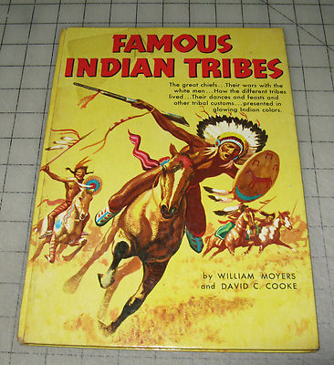 1954 FAMOUS INDIAN TRIBES Random House HC Book - William Moyers ...