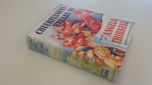 Cheerfulness Breaks In, Angela Thirkell, Alfred A Knopf, 1940, Ha | eBay