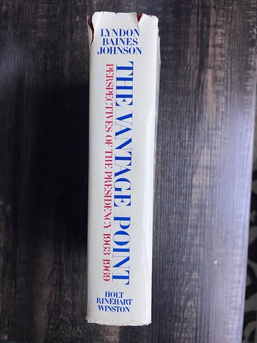 The Vantage Point HC Book Lydon Baines Johnson w/ DJ 1971 FIRST EDITION ...