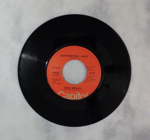 BOB WELCH Sentimental Lady / Hot Love Cold World CAPITOL 4479 | eBay