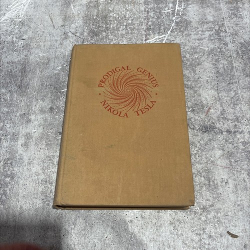 prodigal genius the life of nikola tesla book, by john j. o'neill, 1944 ...
