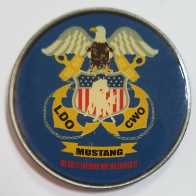 USN US Navy Mustang LDO CWO We Did it the Hard Way We Earned It ...